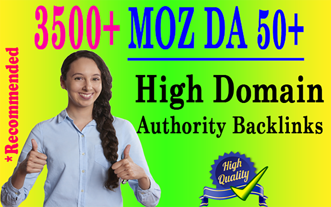 Premium High DA MOZ DA 50+ Backlinks | High Authority SEO Link Building ...